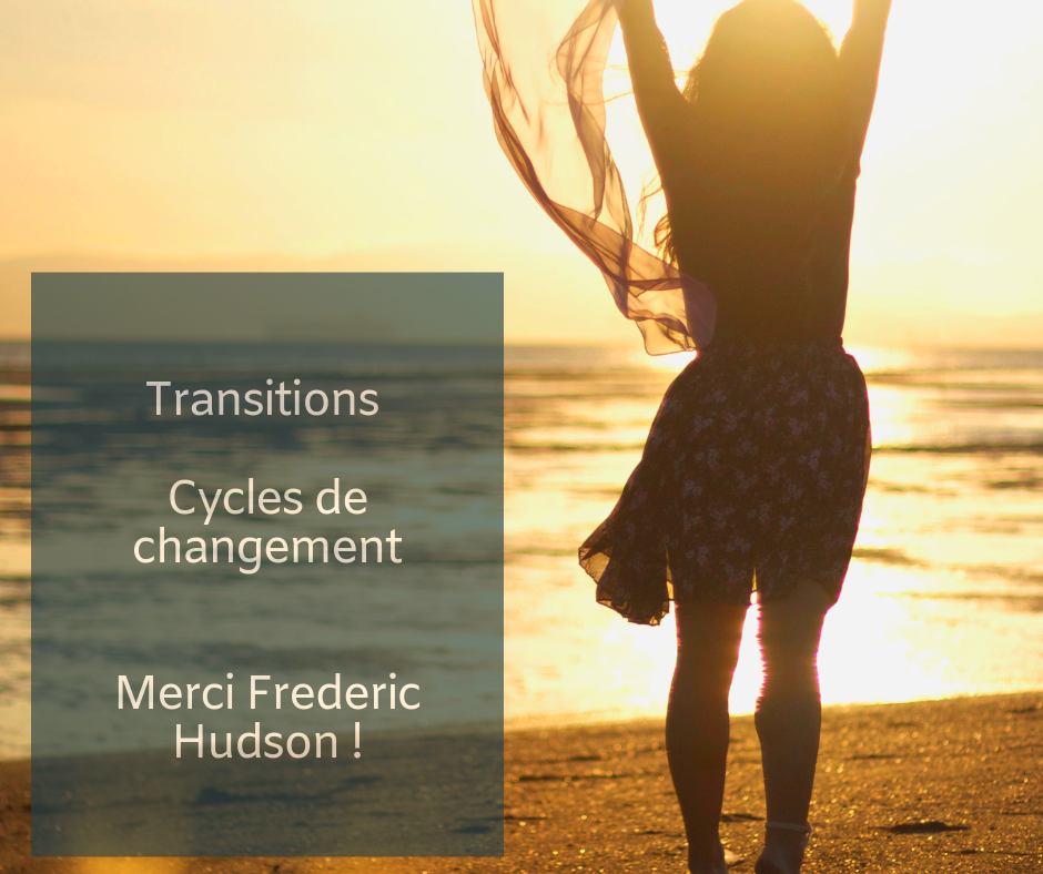 Cycle ou transition? Le modèle d'Hudson - Mam-Coach